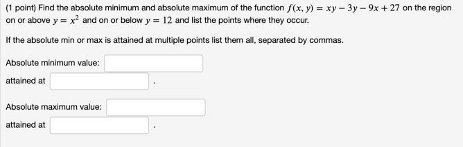Solved (1 point) Find the absolute minimum and absolute | Chegg.com