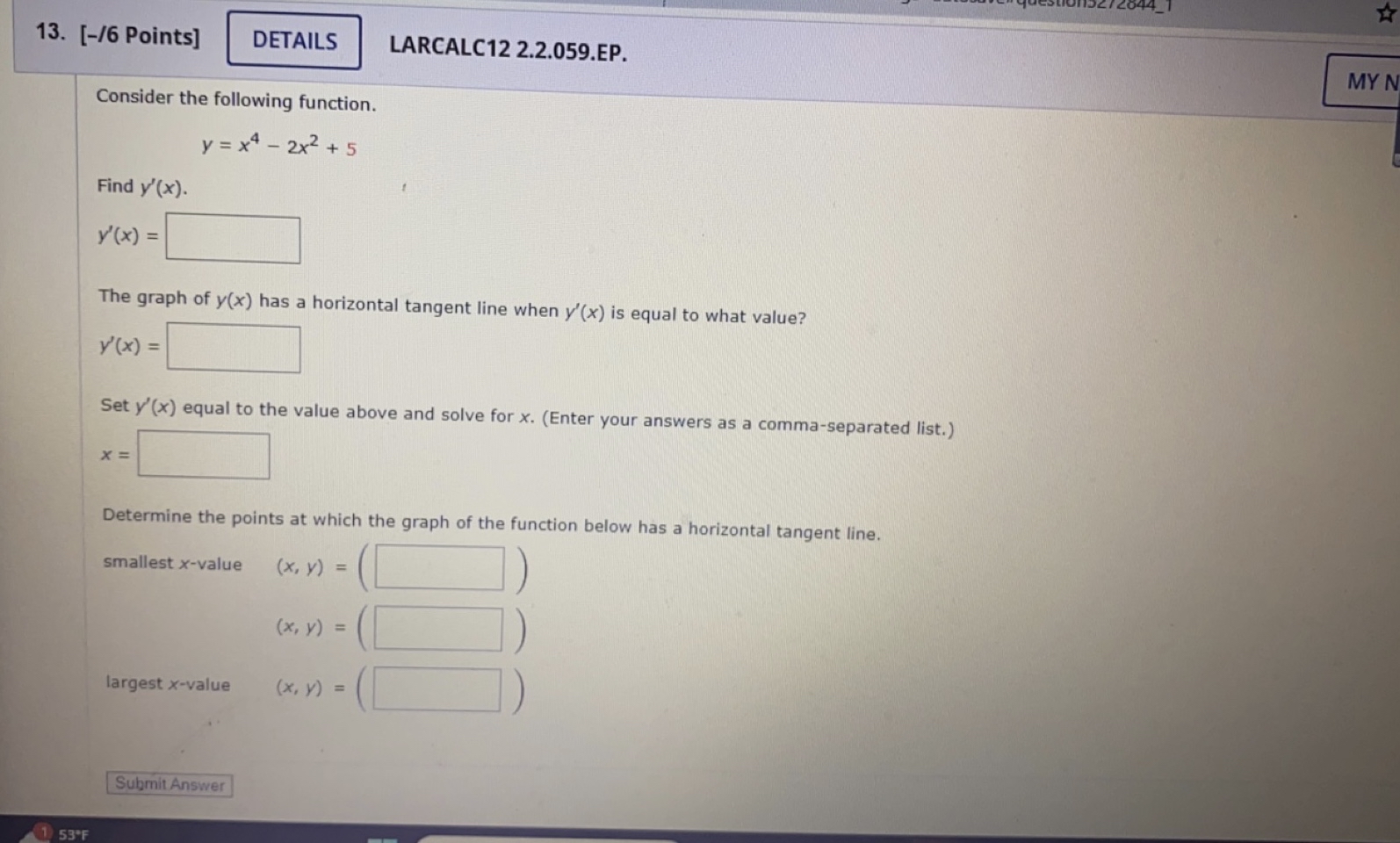 Solved Consider the following function.y=x4-2x2+5Find | Chegg.com