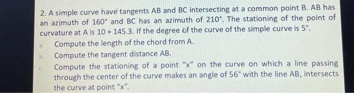 Solved 2. A simple curve have tangents AB and BC | Chegg.com