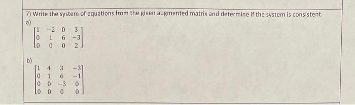Solved 7) Write the system of equations from the given | Chegg.com