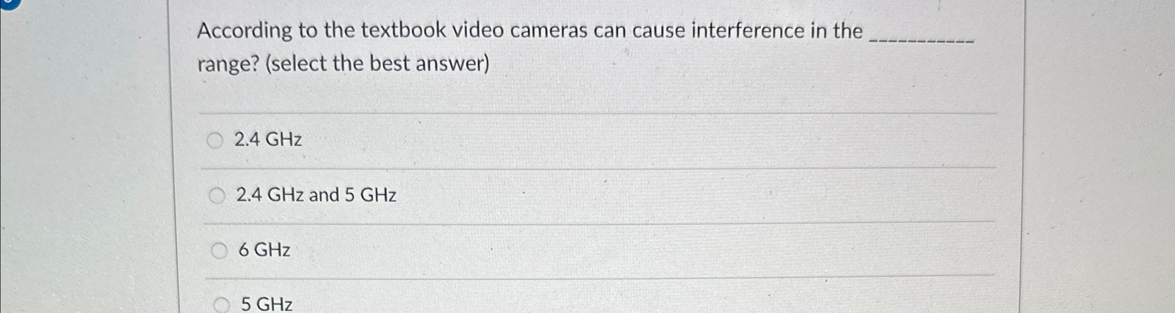 Solved According to the textbook video cameras can cause | Chegg.com