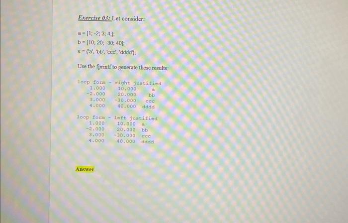 Solved Exercise 03: Let consider: | Chegg.com
