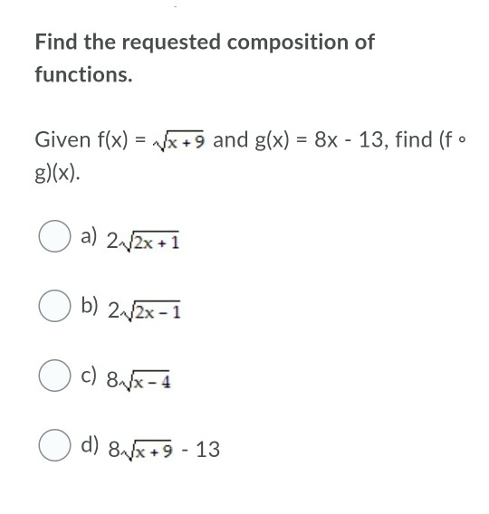 Solved Find the requested composition of functions. Given | Chegg.com