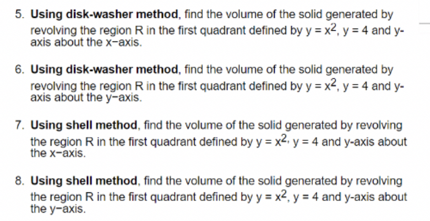 Solved Using disk-washer method, find the volume of the | Chegg.com