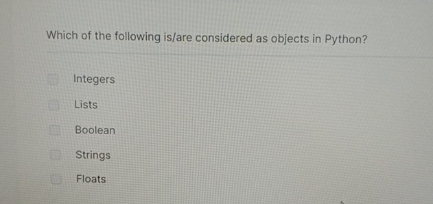 Solved Which of the following is/are considered as objects | Chegg.com