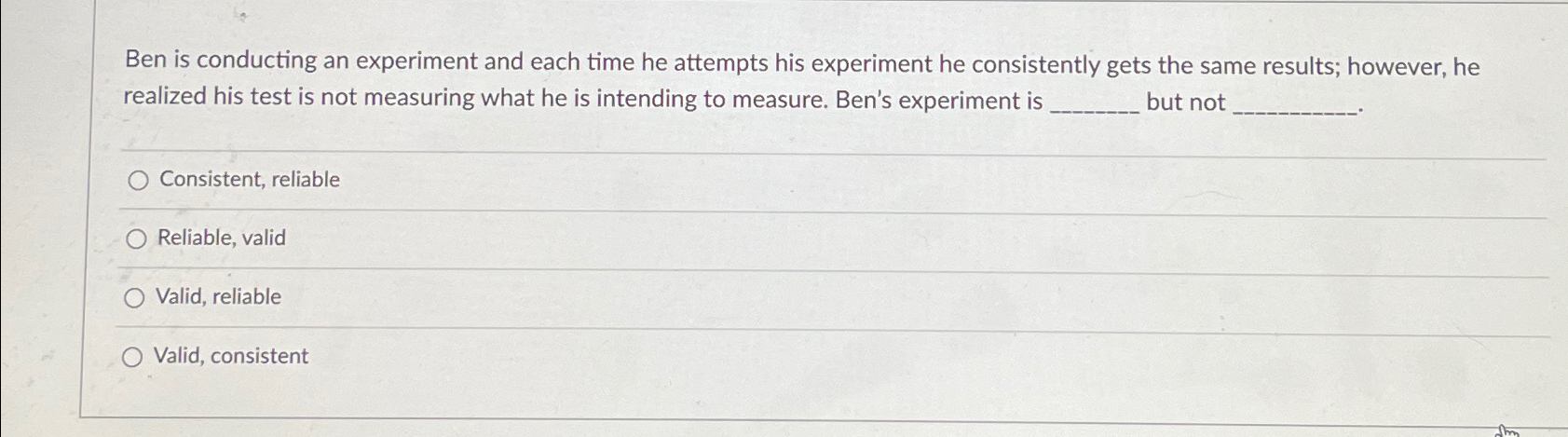 Solved Ben is conducting an experiment and each time he | Chegg.com