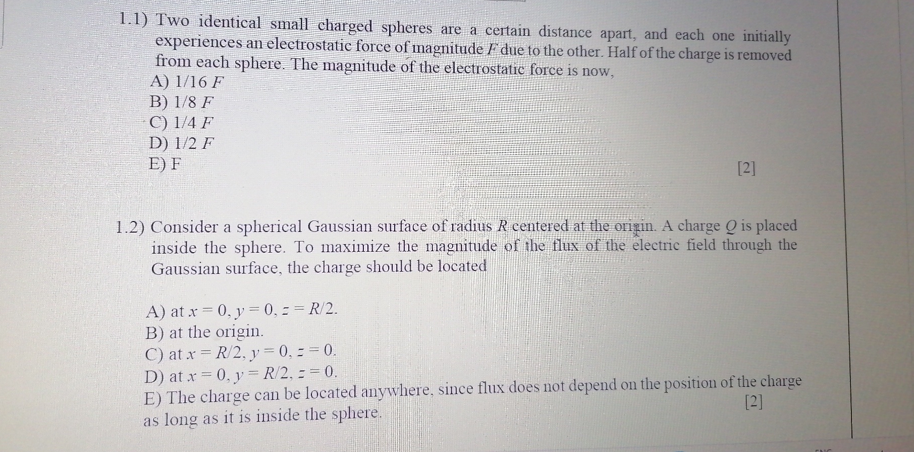 Solved 1.1) ﻿Two identical small charged spheres are a | Chegg.com
