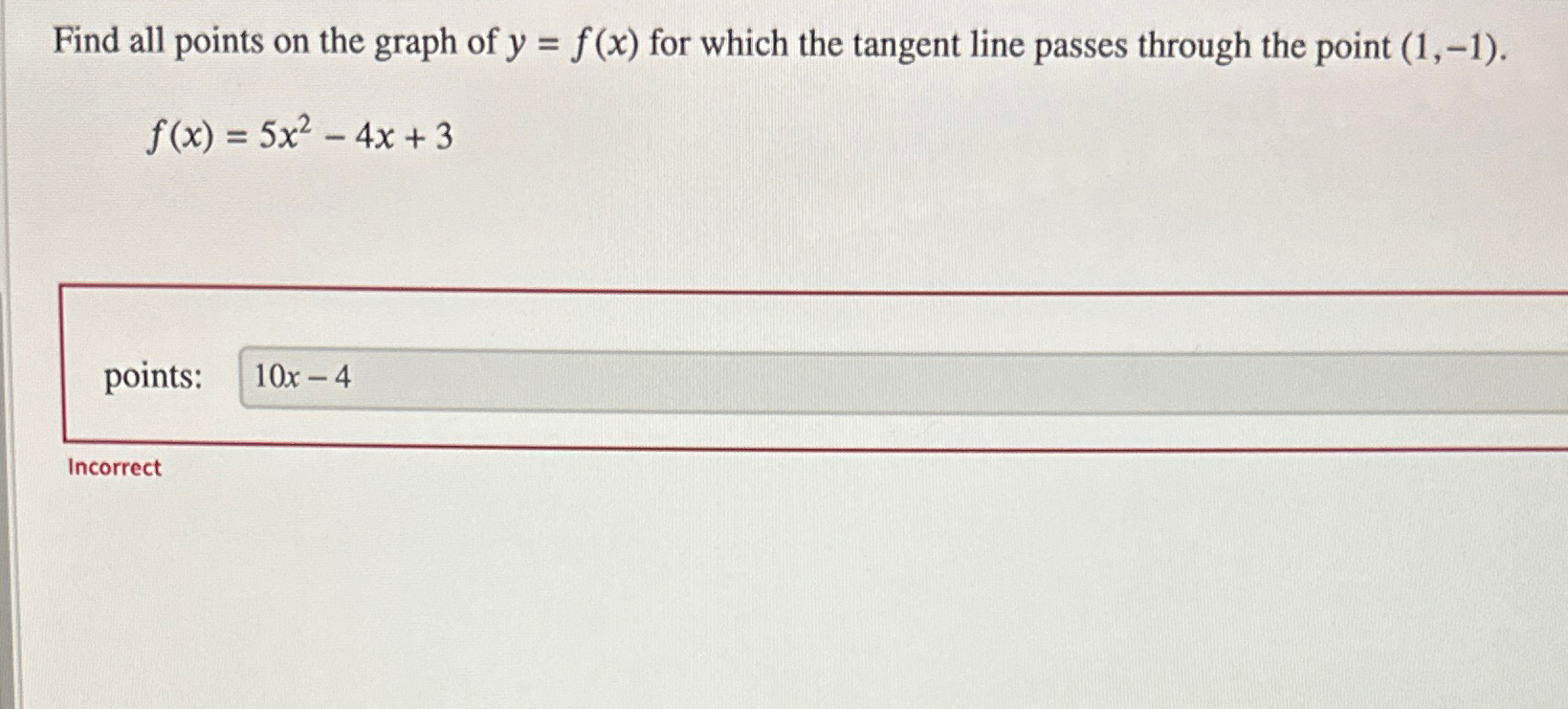 Solved Find all points on the graph of y=f(x) ﻿for which the | Chegg.com