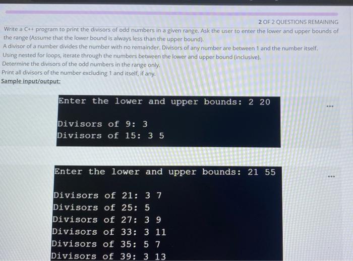 Solved Write A C Program To Print The Divisors Of Odd