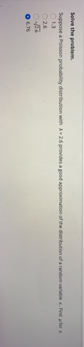 Solved Solve the problem. Suppose a Poisson probability | Chegg.com