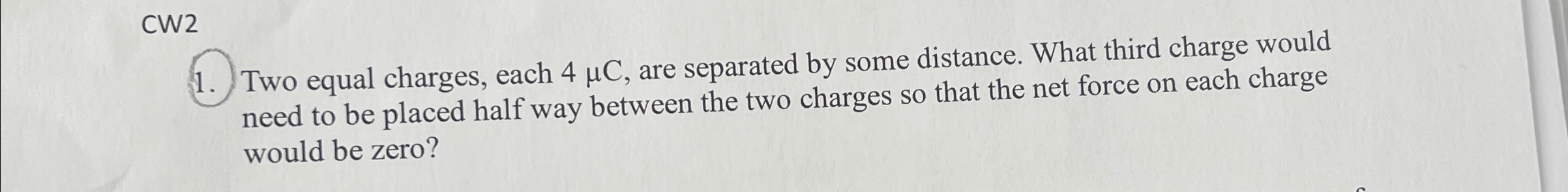 Solved CW2Two equal charges, each 4μC, ﻿are separated by | Chegg.com