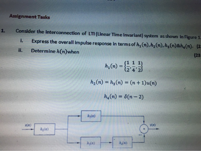 Solved Assignment Tasks 1. Consider the interconnection of | Chegg.com