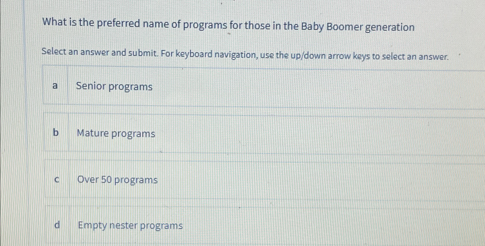 Solved What is the preferred name of programs for those in | Chegg.com