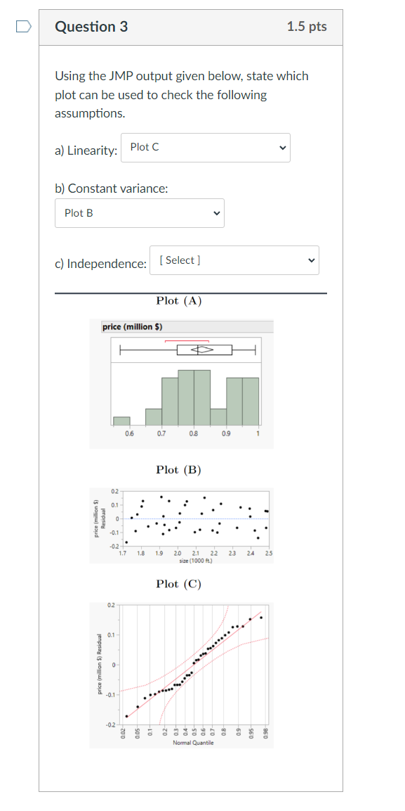Solved Question 3using The Jmp Output Given Below State 