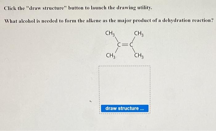 Solved CHCH, Click the "draw structure" button to launch the | Chegg.com