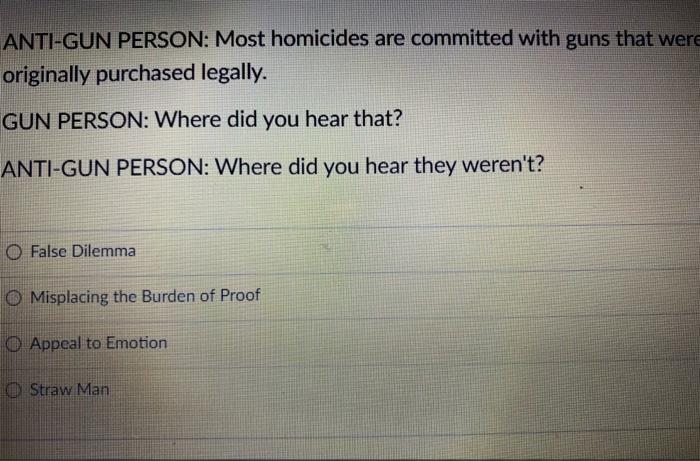 Solved ANTI-GUN PERSON: Most homicides are committed with | Chegg.com