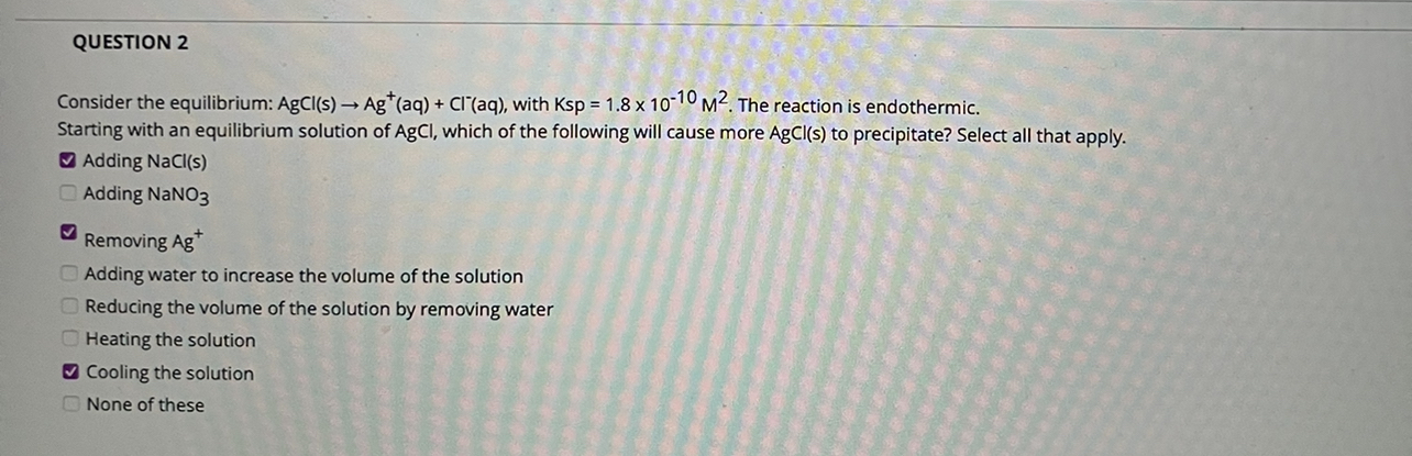 Solved QUESTION 2Consider the equilibrium: | Chegg.com