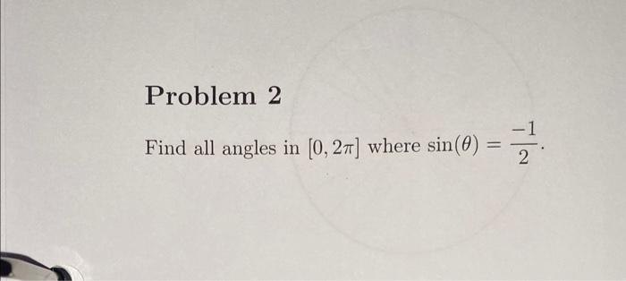 Solved Problem 1 Suppose cos(θ)=43 with 23π