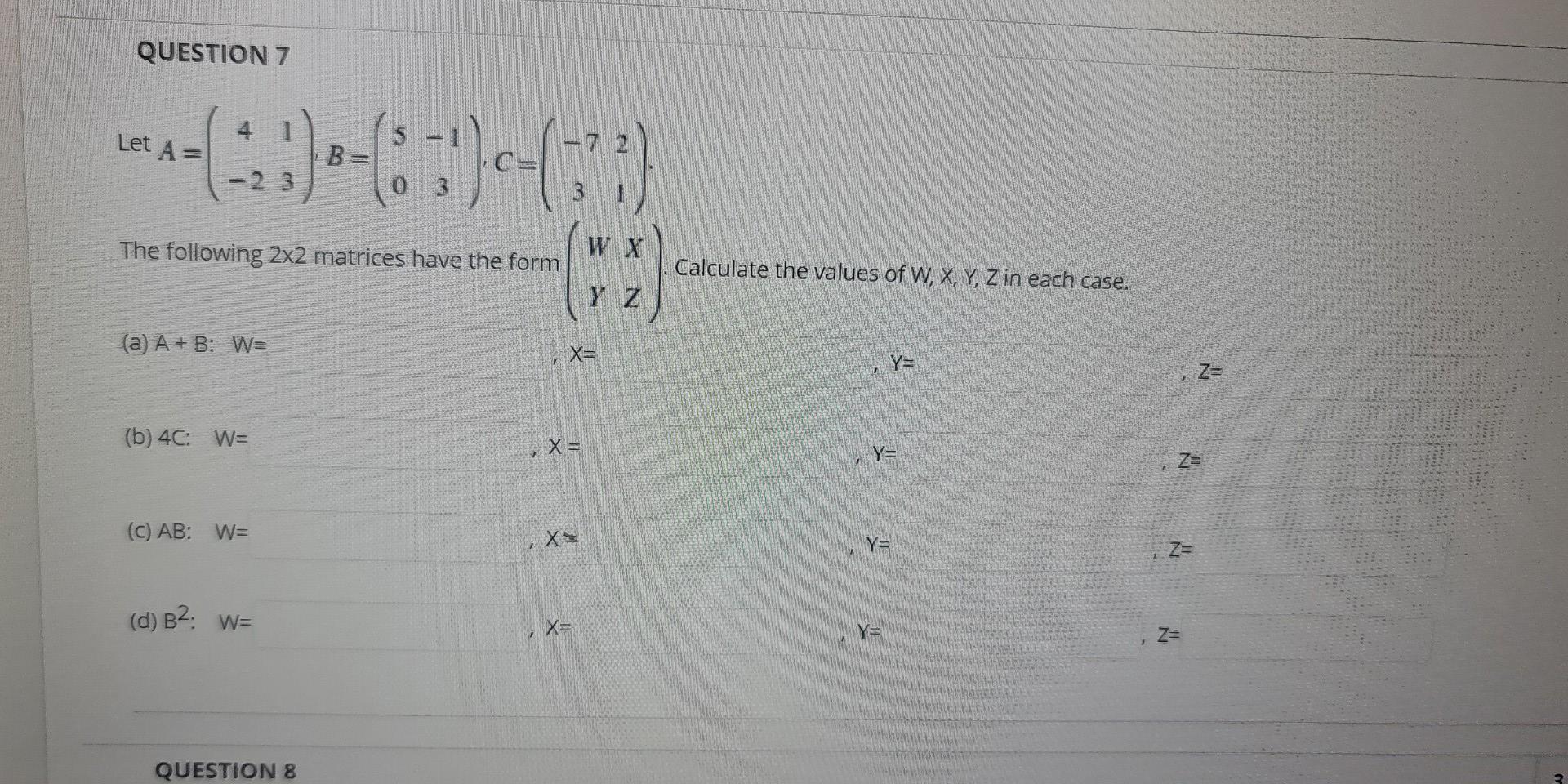 Solved QUESTION 7 Let AE = В -23 3 The following 2x2 | Chegg.com