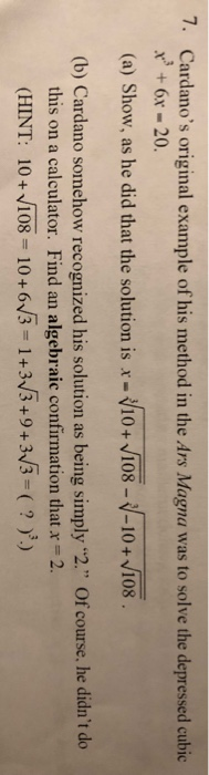 Solved 7. Cardano's original example of his method in the | Chegg.com