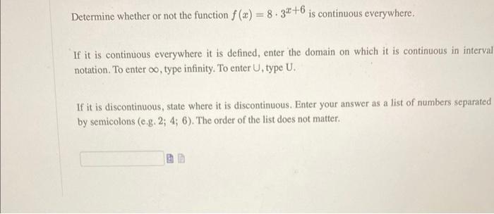 Solved Determine whether or not the function f(x)=8⋅3x+6 is | Chegg.com