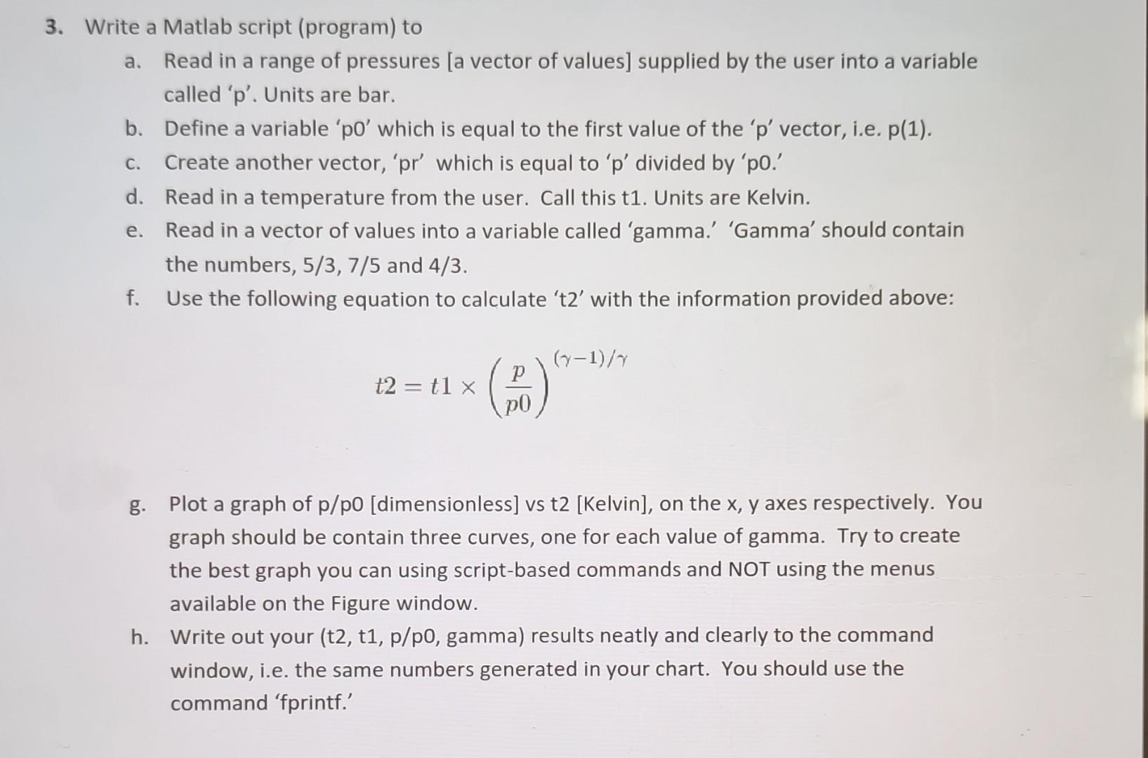 Solved Write a Matlab script (program) to a. Read in a range | Chegg.com