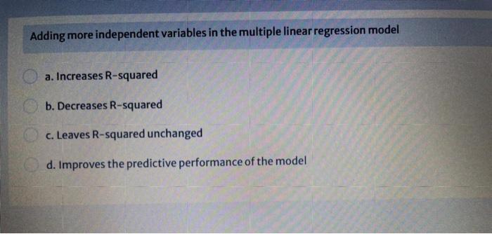 Solved Adding More Independent Variables In The Multiple 1031