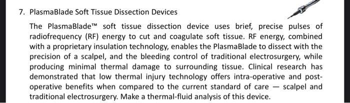 Solved 7. PlasmaBlade Soft Tissue Dissection Devices The | Chegg.com