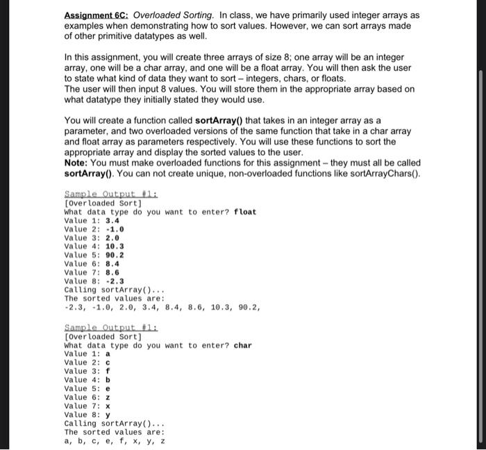 Solved Assignment 6C: Overloaded Sorting. In class, we have | Chegg.com