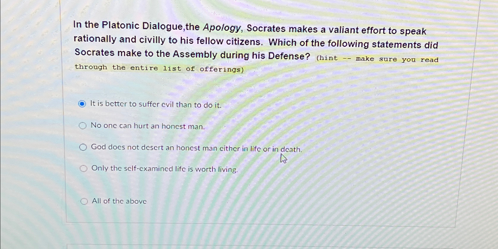Solved In the Platonic Dialogue,the Apology, Socrates makes | Chegg.com