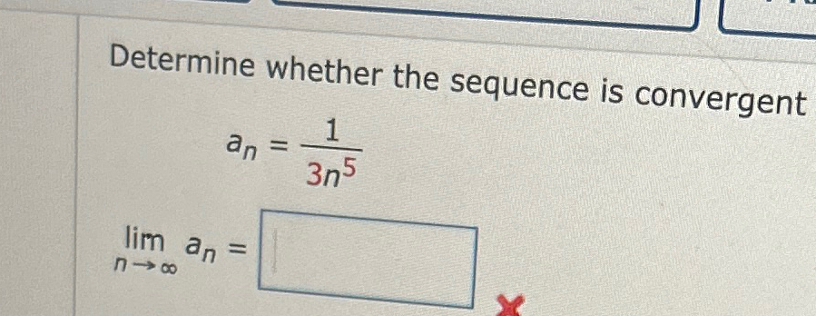 Solved Determine whether the sequence is | Chegg.com