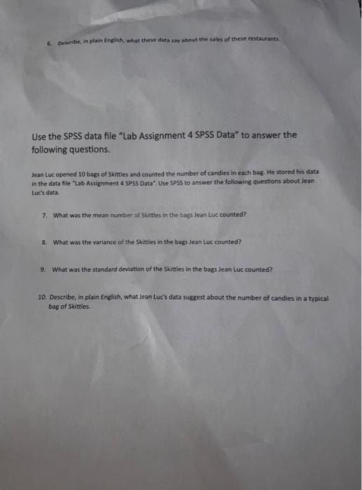 Solved 6. Dewribe, in plain English, what these data sav | Chegg.com