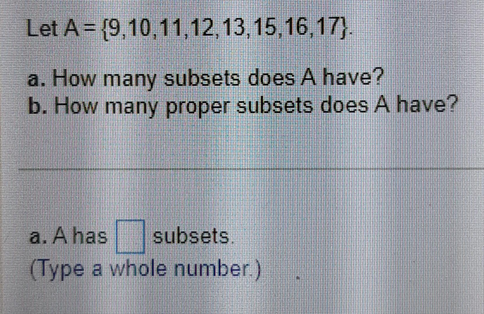 Solved Let \\( A=\\{9,10,11,12,13,15,16,17\\} \\) a. How | Chegg.com