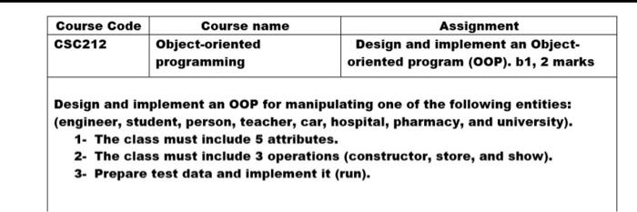 Solved Course Code CSC212 Course name Object-oriented | Chegg.com