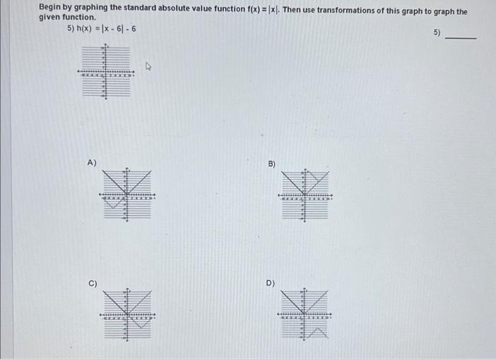 Solved graphing the standard absolute value function | Chegg.com