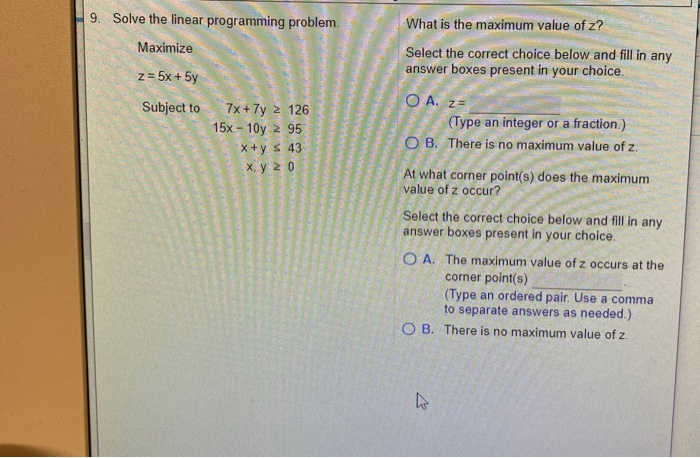 Solved 9. Solve the linear programming problem. Maximize | Chegg.com