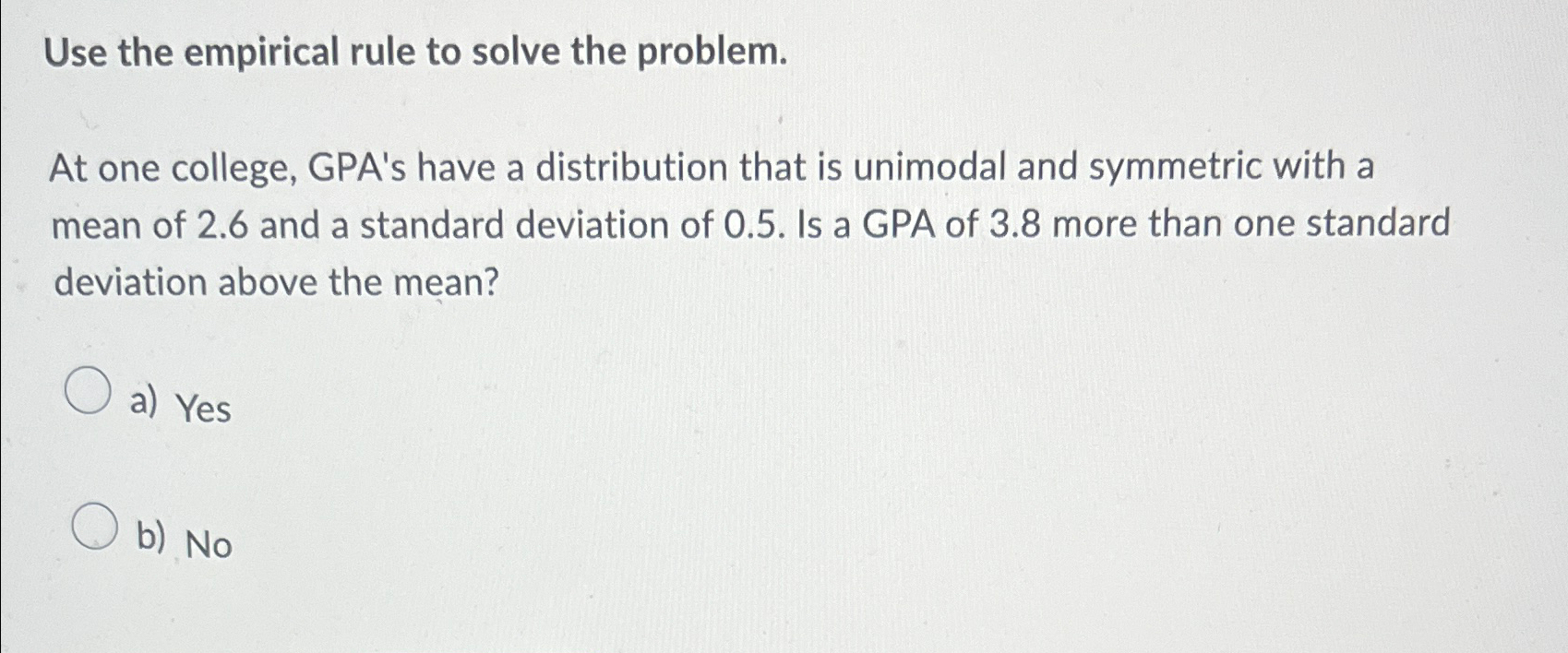 Solved Use the empirical rule to solve the problem.At one | Chegg.com