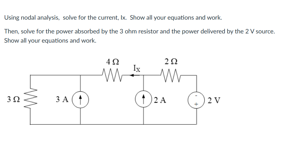 Using nodal analysis, solve for the current, Ix. | Chegg.com