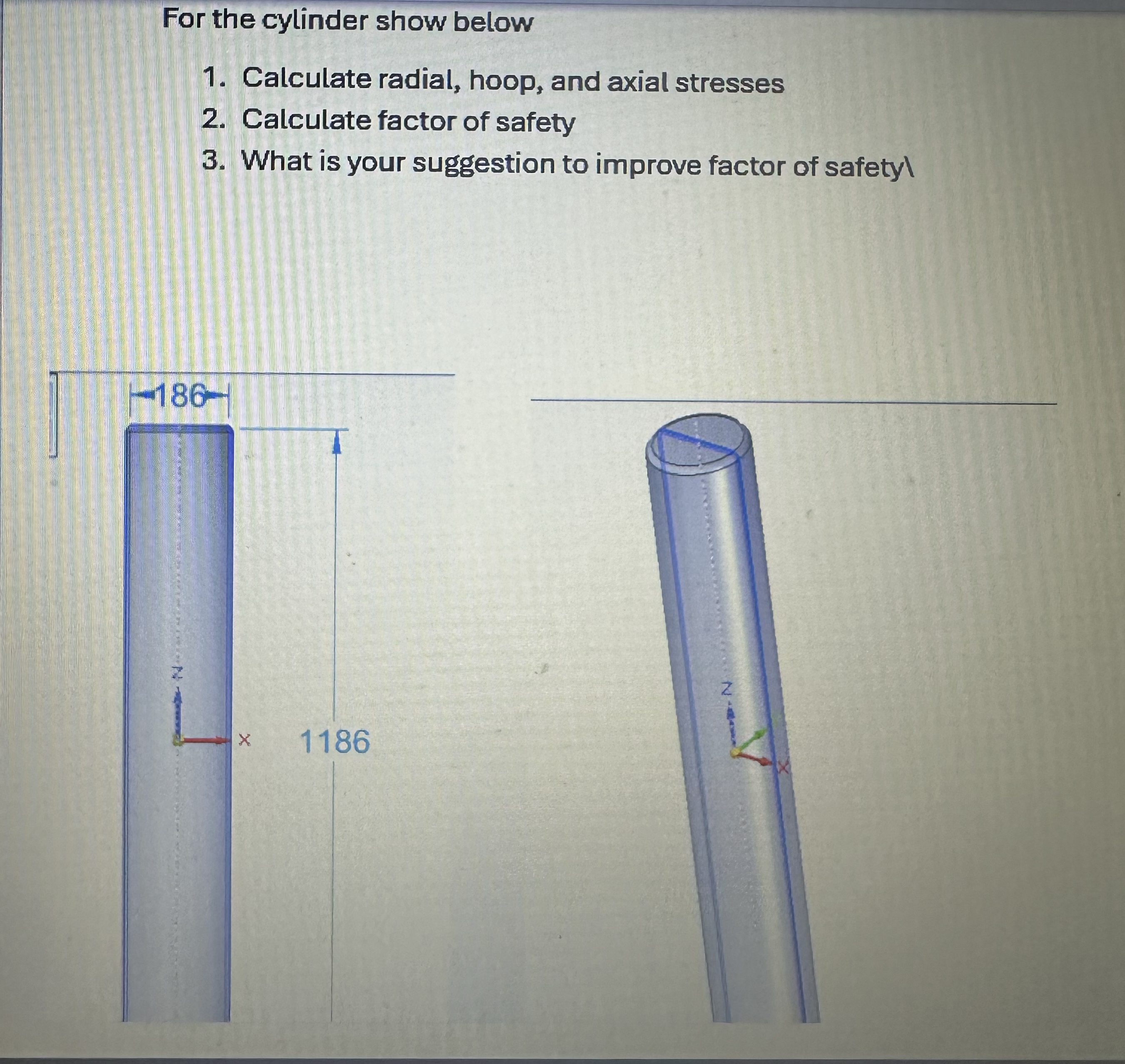Solved For the cylinder show belowCalculate radial, hoop, | Chegg.com