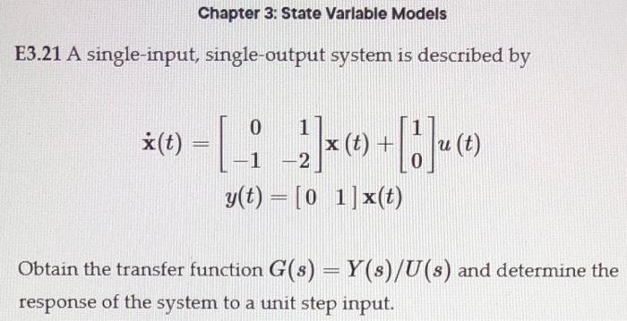Solved Chapter 3: State Variable Models E3.21 A | Chegg.com