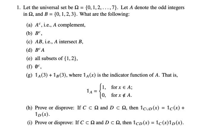 Solved (g) 1A(3)+1B(3), where 1A(x) is the indicator | Chegg.com
