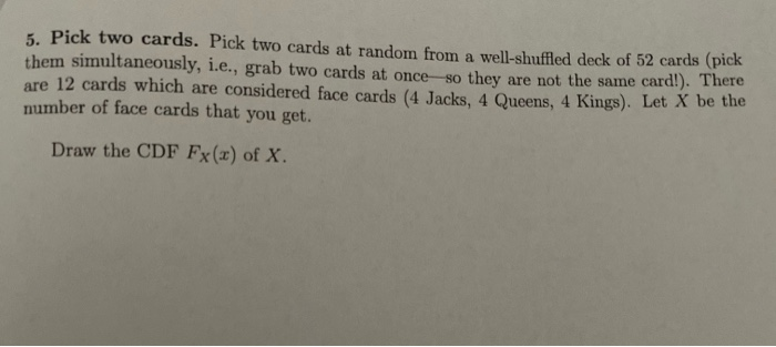 Solved 5. Pick two cards. Pick two cards at random from a | Chegg.com