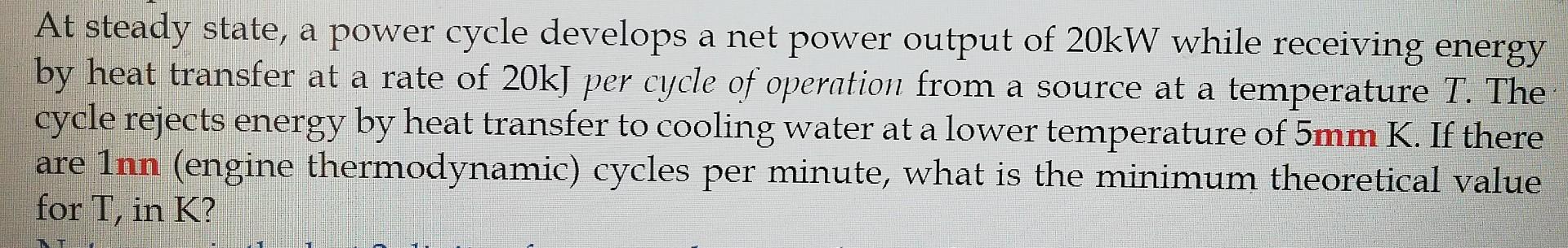 Solved At steady state, a power cycle develops a net power | Chegg.com