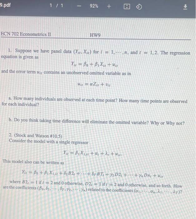 Solved 1. Suppose we have panel data (Yit,Xit) for i=1,…,n, | Chegg.com