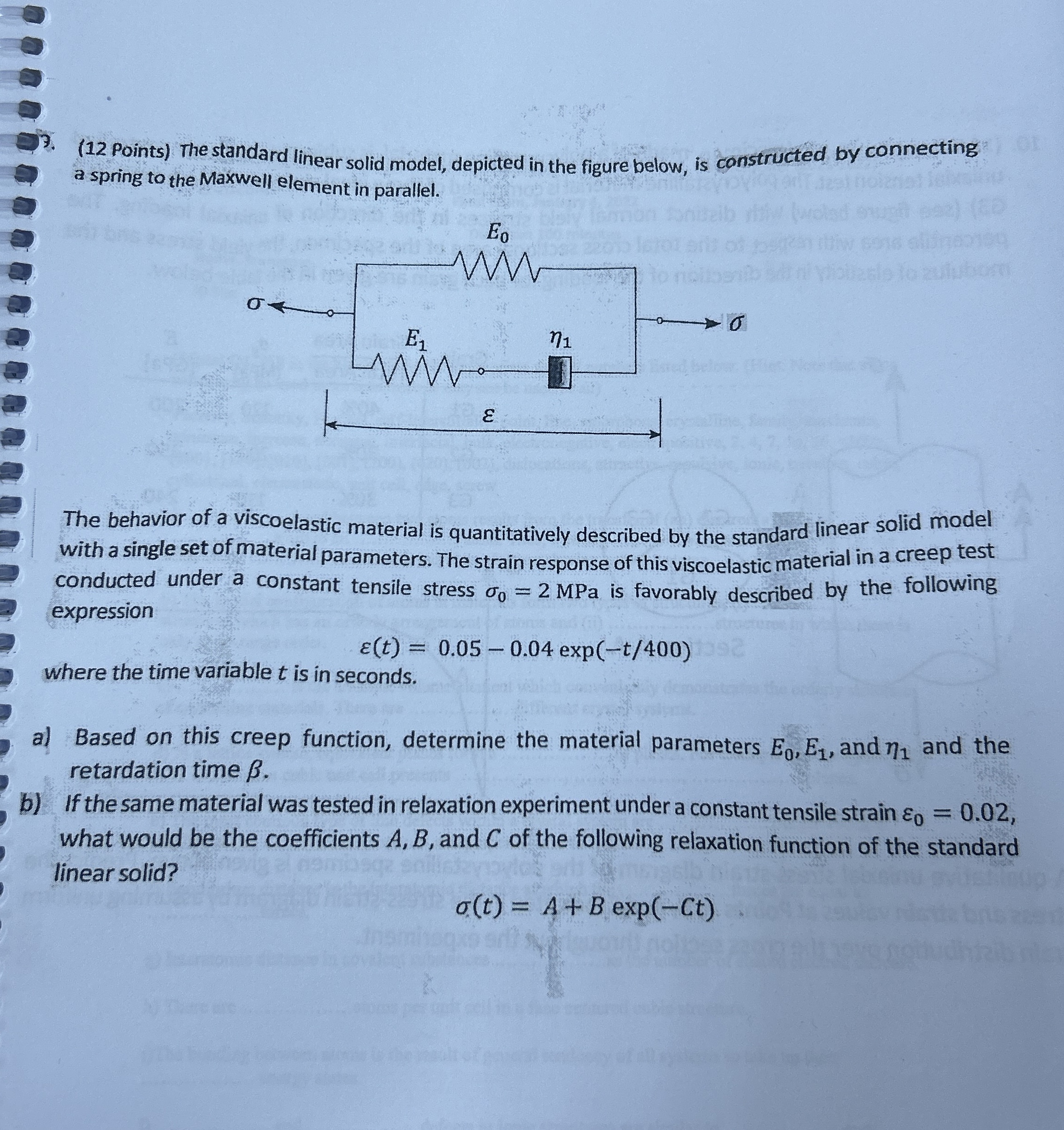 Solved (12 ﻿Points) ﻿The standard linear solid model, | Chegg.com