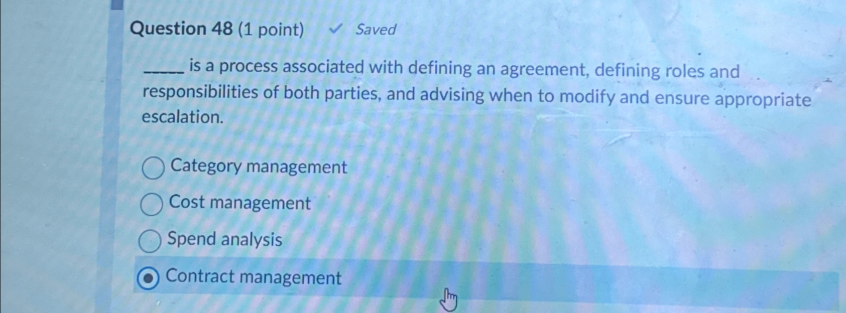 Solved Question 48 (1 ﻿point)Savedis a process associated | Chegg.com