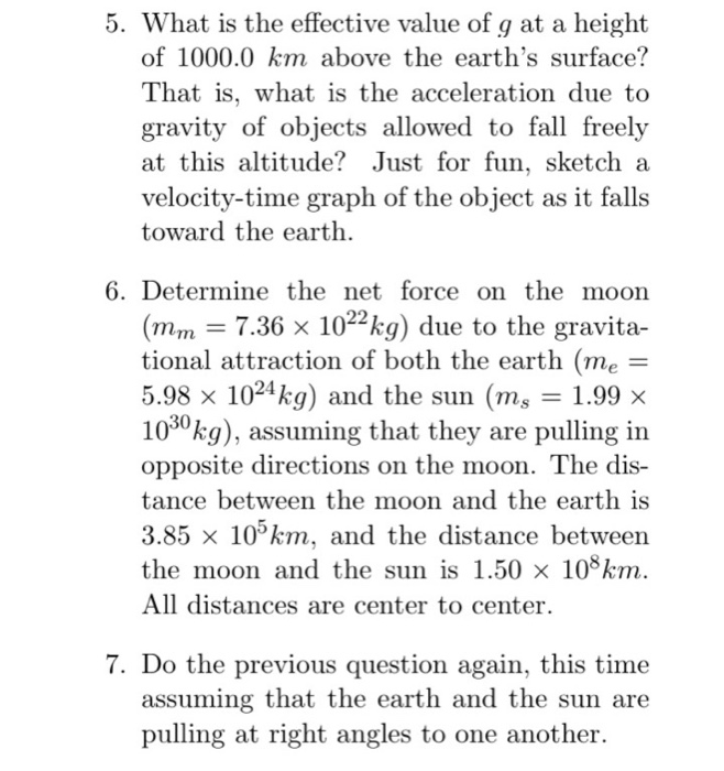 Solved 5. What is the effective value of g at a height of | Chegg.com