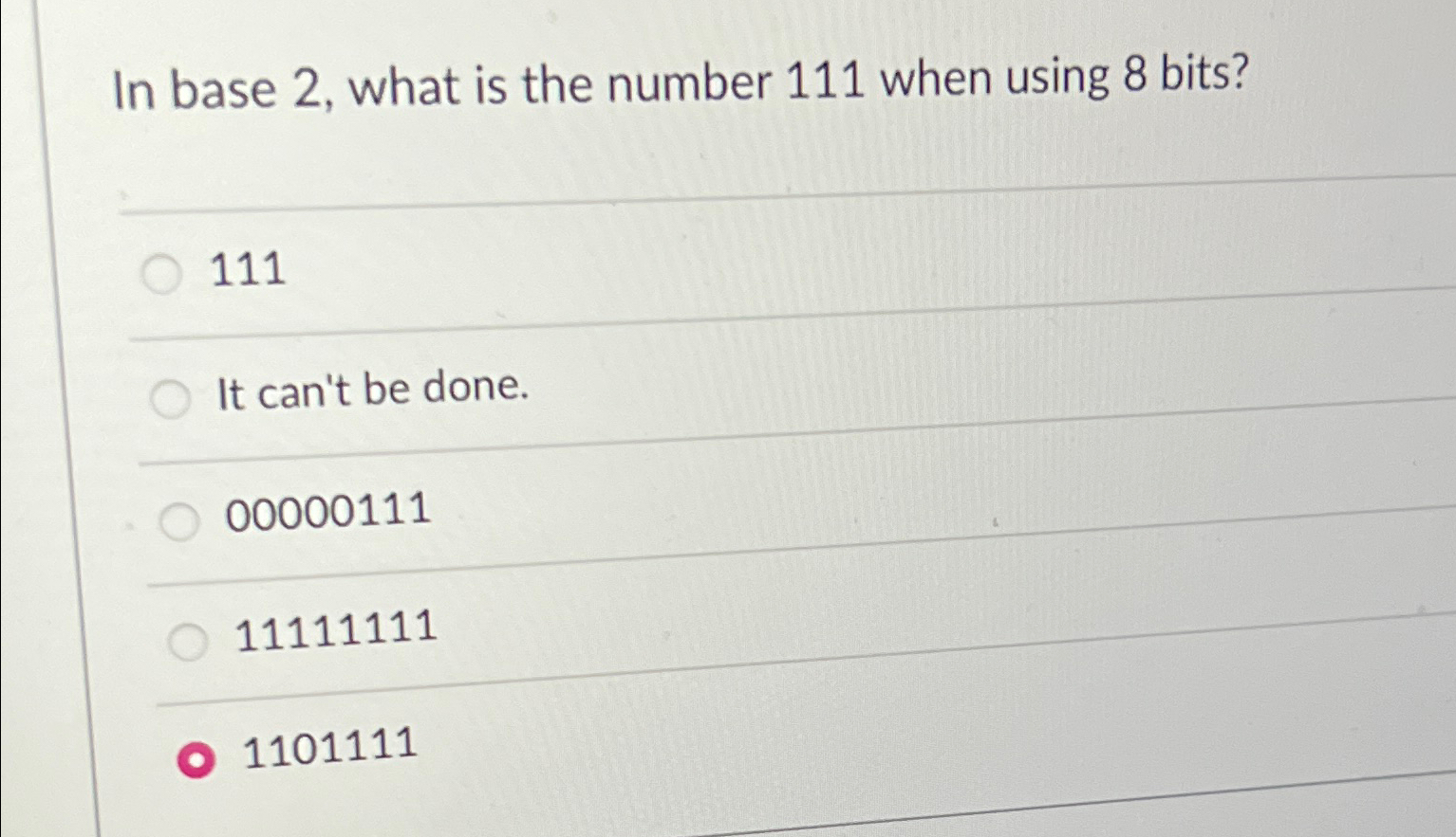 Solved In base 2 , ﻿what is the number 111 ﻿when using 8 | Chegg.com