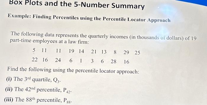 Solved Box Plots and the 5-Number Summary Example: Finding | Chegg.com