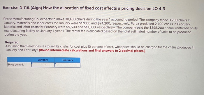 Solved Exercise 4-11A (Algo) How the allocation of fixed | Chegg.com